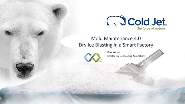 Mold Maintenance 4.0: Dry Ice Blasting in a Smart Factory - Cold Jet
